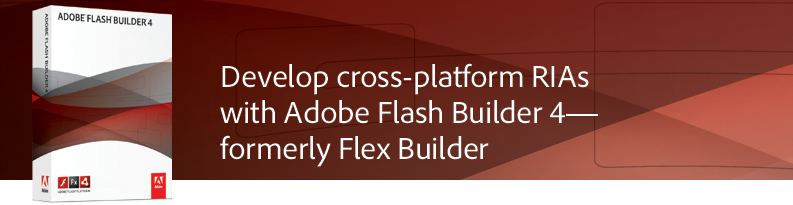 Adobe Flash Builder | Globinch.com- Everyday technology tricks and tips